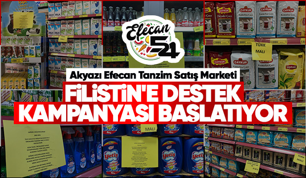 Akyazı Efecan Tanzim Satış Marketi'nden Filistin'e destek - Akyazı ... Akyazı Efecan Tanzim Satış Marketi'nden Filistin'e destek - Akyazı ...