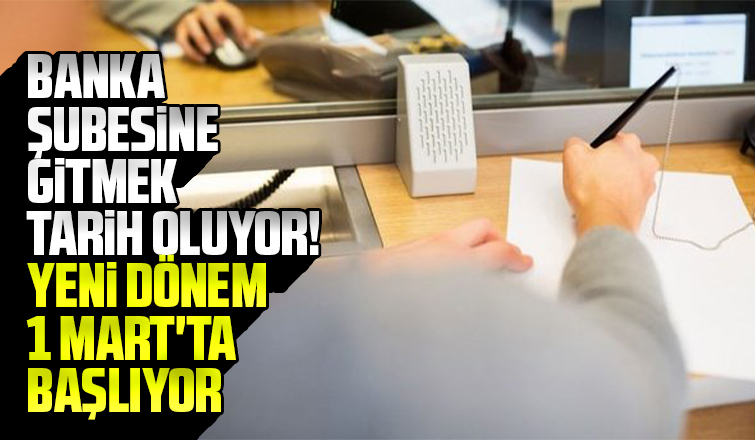 Bankaya gitmek tarih oluyor; 1 Mart'ta başlıyor - Akyazı Haber Akyazı ... Bankaya gitmek tarih oluyor; 1 Mart'ta başlıyor - Akyazı Haber Akyazı ...