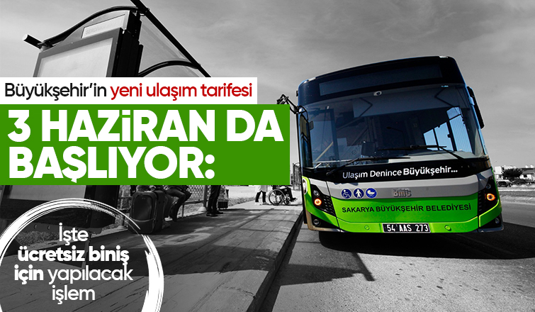 Sakarya'da yeni ulaşım tarifesi 3 Haziran'da başlıyor - Akyazı Haber ... Sakarya'da yeni ulaşım tarifesi 3 Haziran'da başlıyor - Akyazı Haber ...
